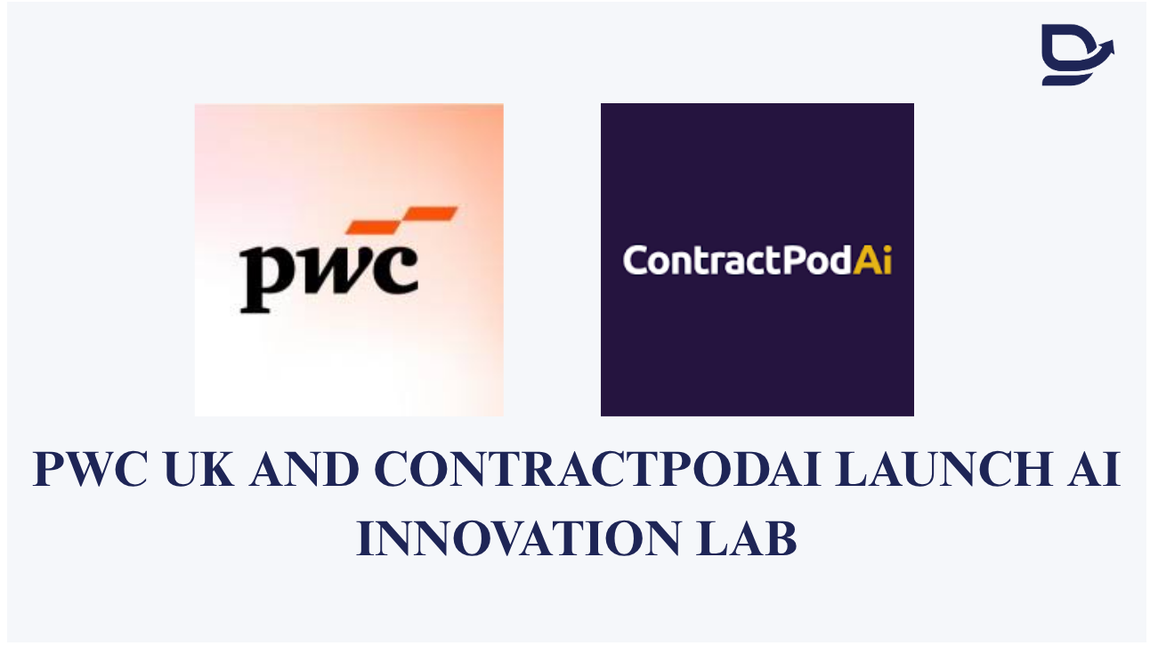 PwC and ContractPodAi Launch AI Innovation Lab | DreamLegal