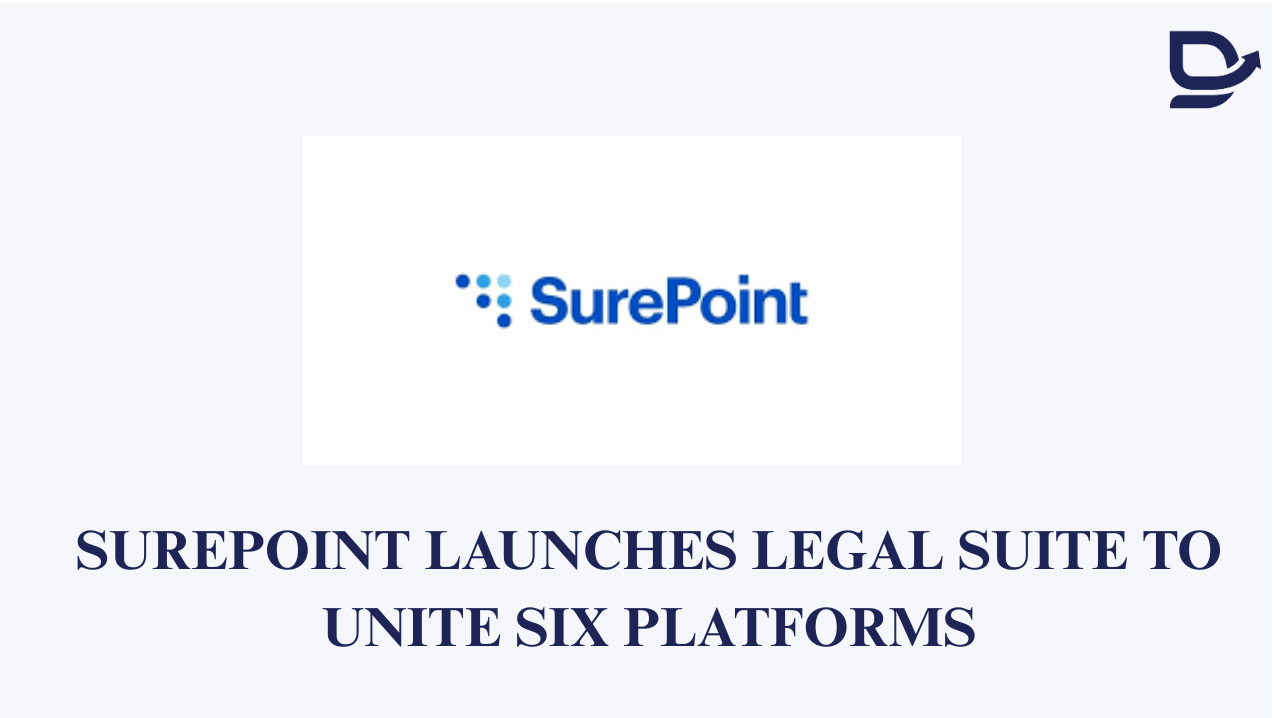 SurePoint Launches Legal Suite to Unite Six Platforms | DreamLegal