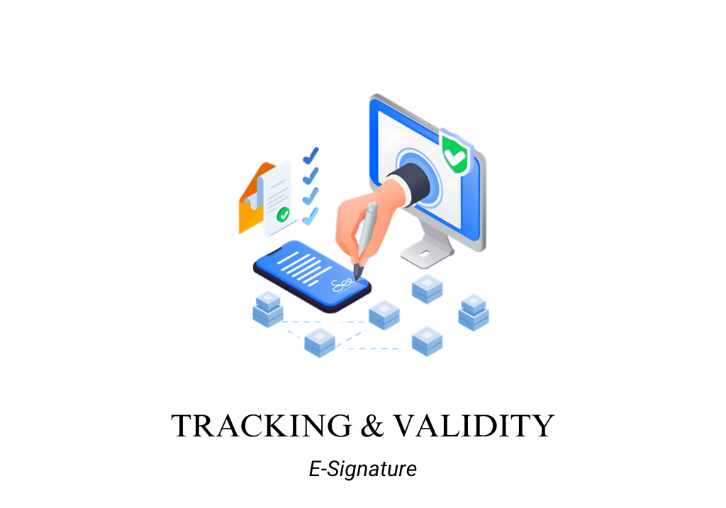 What is Tracking and Validity in an e-Signature tool? | DreamLegal