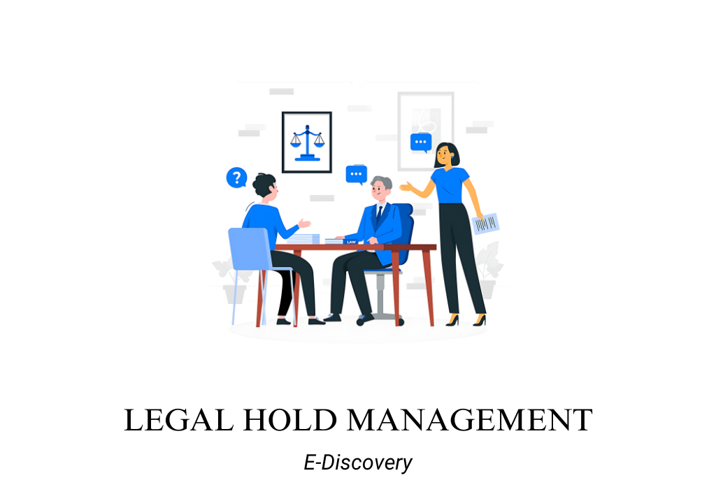 What is Legal Hold Management in an e-Discovery tool? | DreamLegal