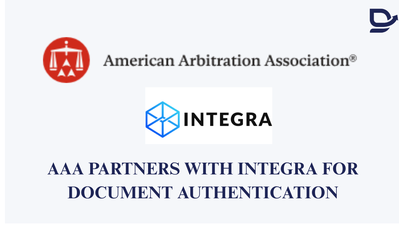AAA Partners With Integra for Document Authentication | DreamLegal